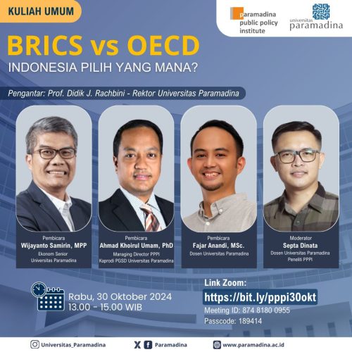 Diskusi dengan judul “BRICS vs OECD Indonesia Pilih yang Mana ...